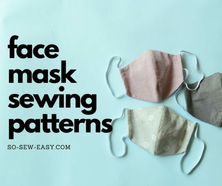 Face Mask Sewing Patterns Roundup | So Sew Easy